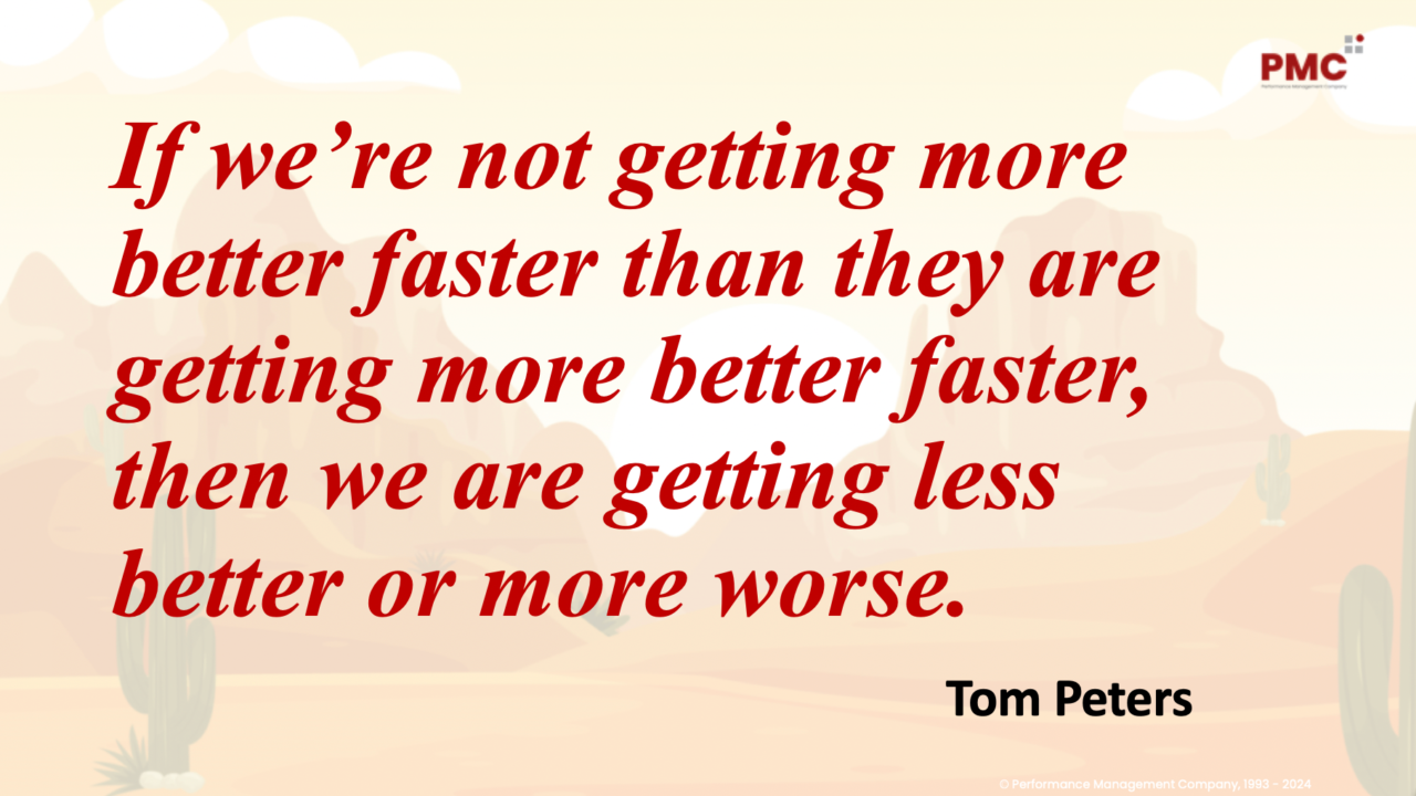 What Would Tom Peters Do? - Performance Management Company